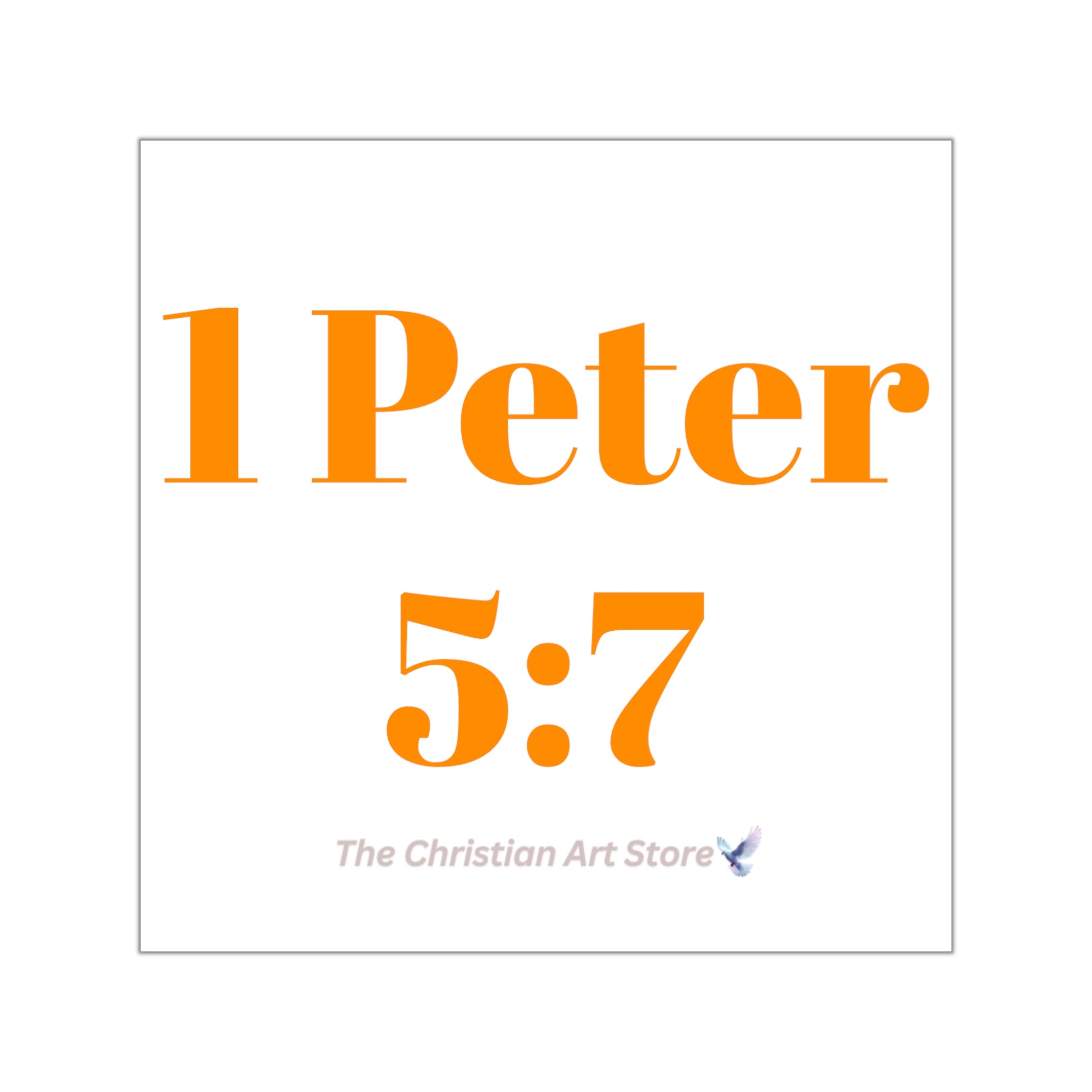 I Peter 5:7 Sticker – The Christian Art Store